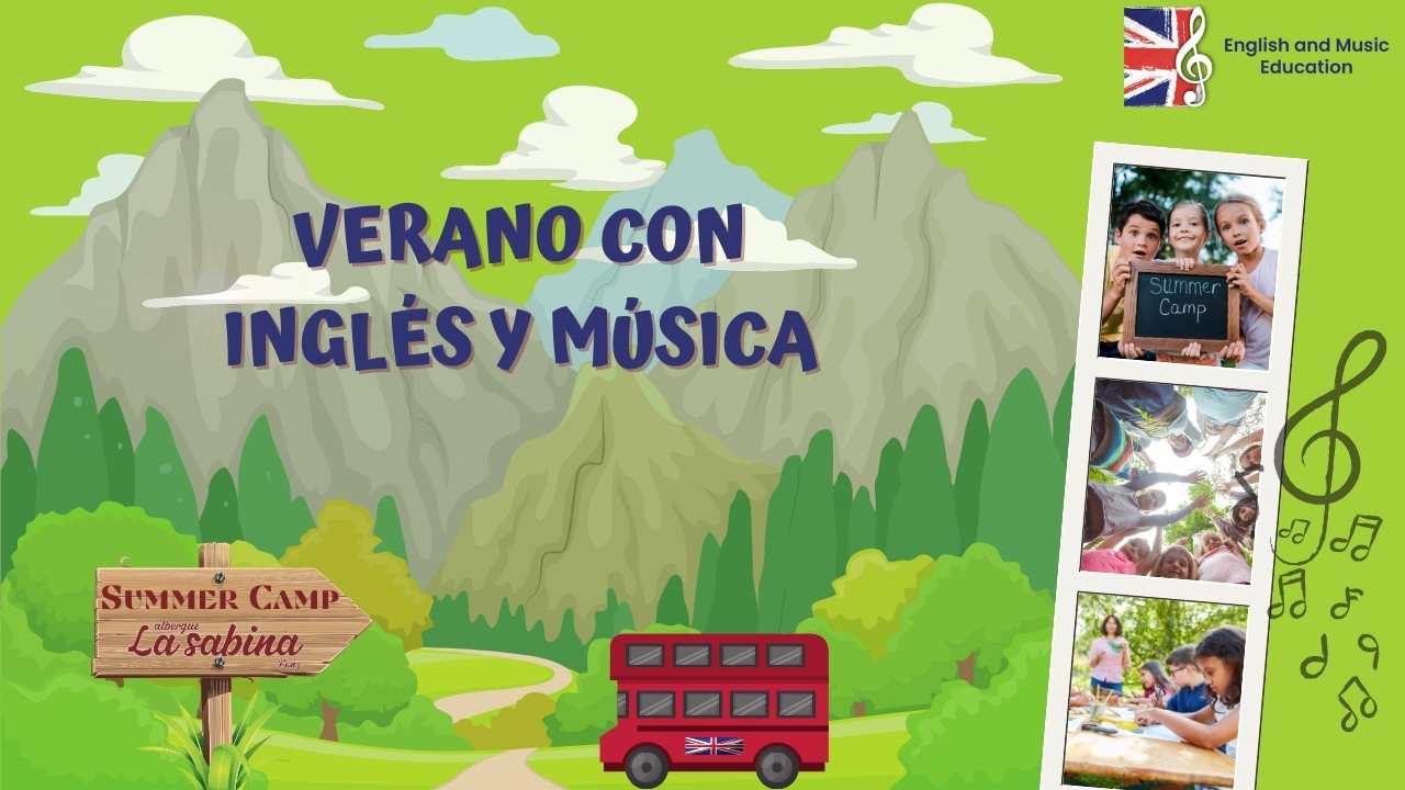 Summer Camp - Verano 2024 - English Music Education